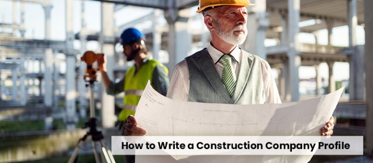 How to Write a Construction Company Profile Professionally
