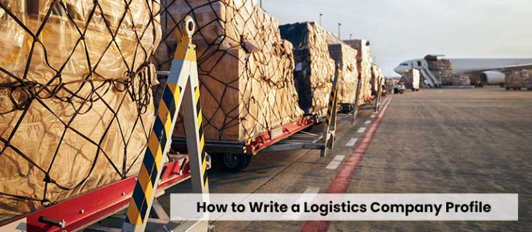 How to Write a Logistics Company Profile the Right Way