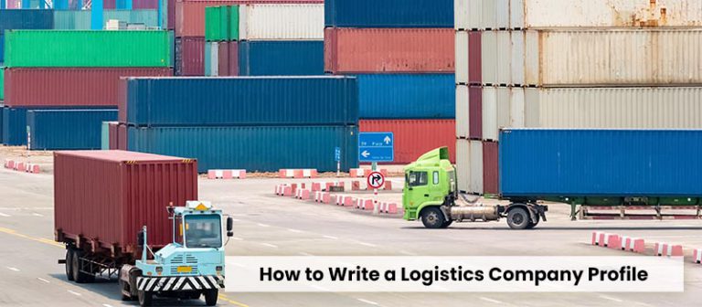 How to Write a Logistics Company Profile the Right Way