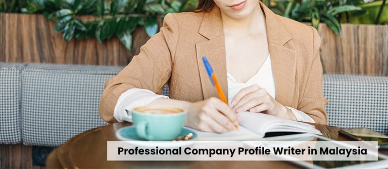 Professional Copywriting by a Company Profile Writer in Malaysia