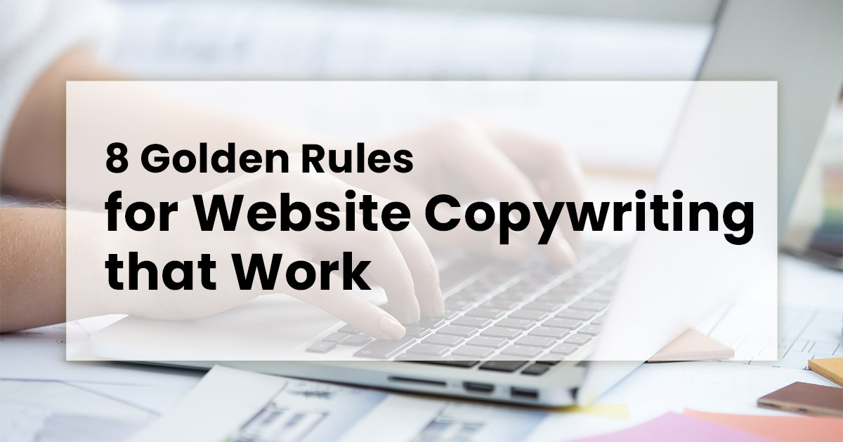 8 Golden Rules for Website Copywriting that Work - TOS