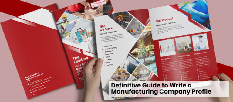 Definitive Guide to Write a Manufacturing Company Profile