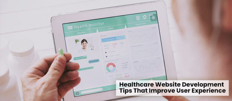Healthcare Website Development Tips That Improve User Experience