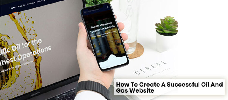 How To Create A Successful Oil And Gas Website - The Origin Solution
