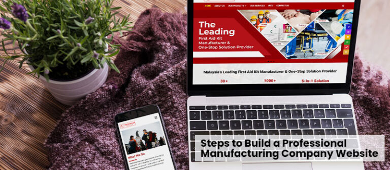 Steps to Build a Professional Manufacturing Company Website