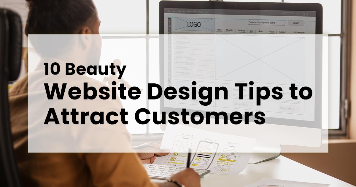 10 Beauty Website Design Tips to Attract Customers - The Origin Solution
