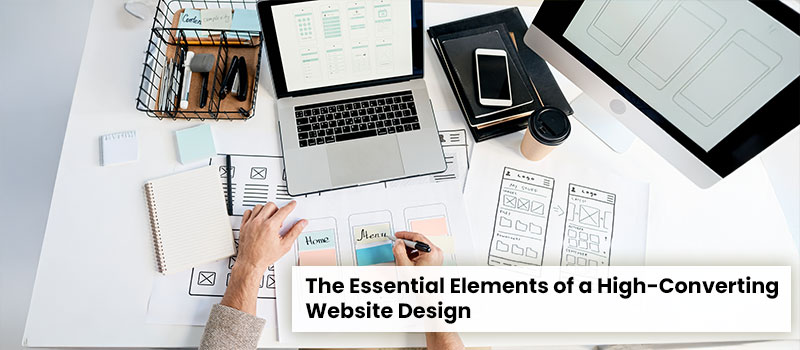 The Essential Elements of a High-Converting Website Design