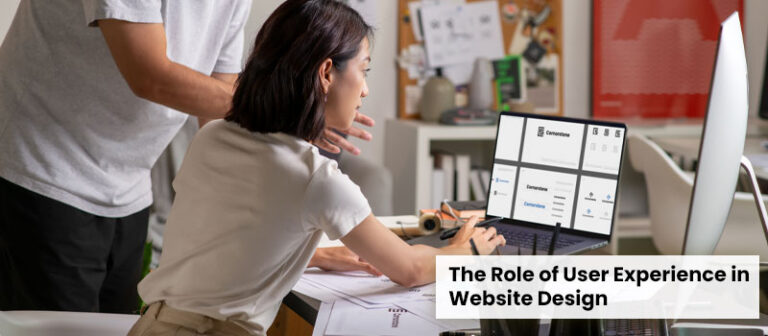 The Role of User Experience in Website Design